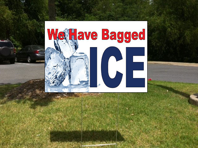 We Have Bagged Ice Red Blue Corrugated Plastic Yard Sign /Free Stakes ...