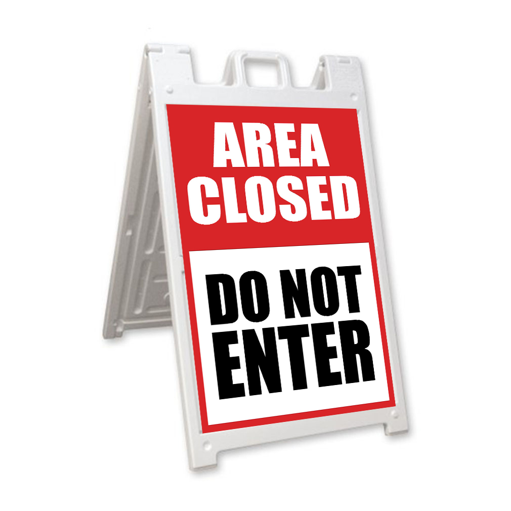 Area Closed Do Not Enter Signicade A-Frame Sidewalk Sandwich Street ...